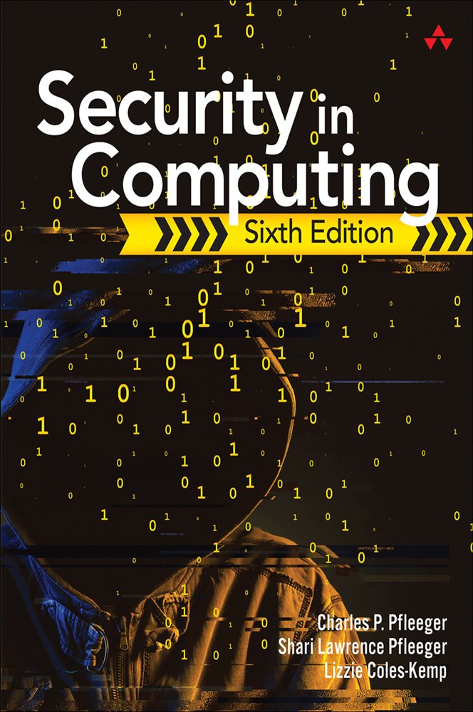 Security in Computing (6th ed.) by Charles Pfleeger (ebook)