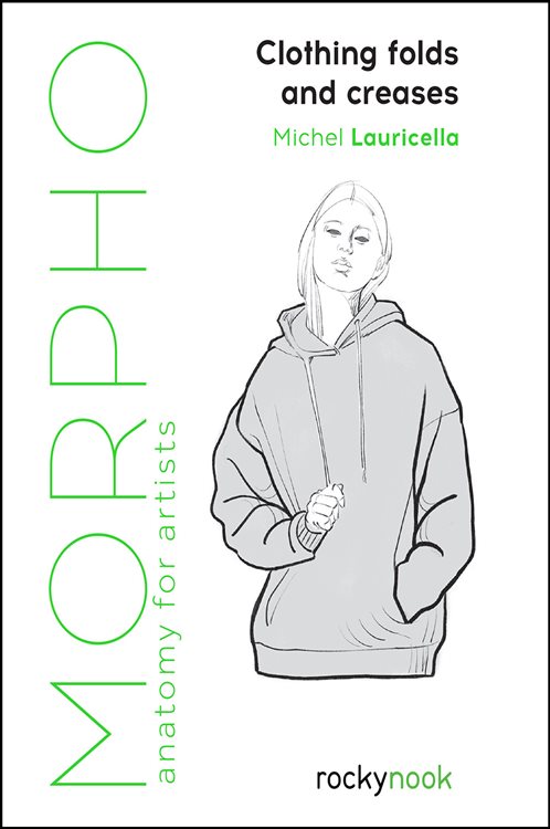 Morpho: Clothing Folds and Creases by Michel Lauricella (ebook)