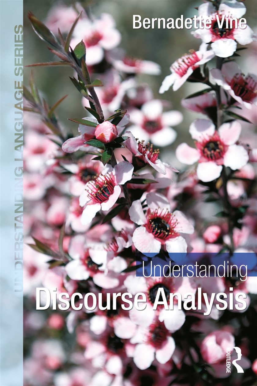 Understanding Discourse Analysis by Bernadette Vine (ebook)