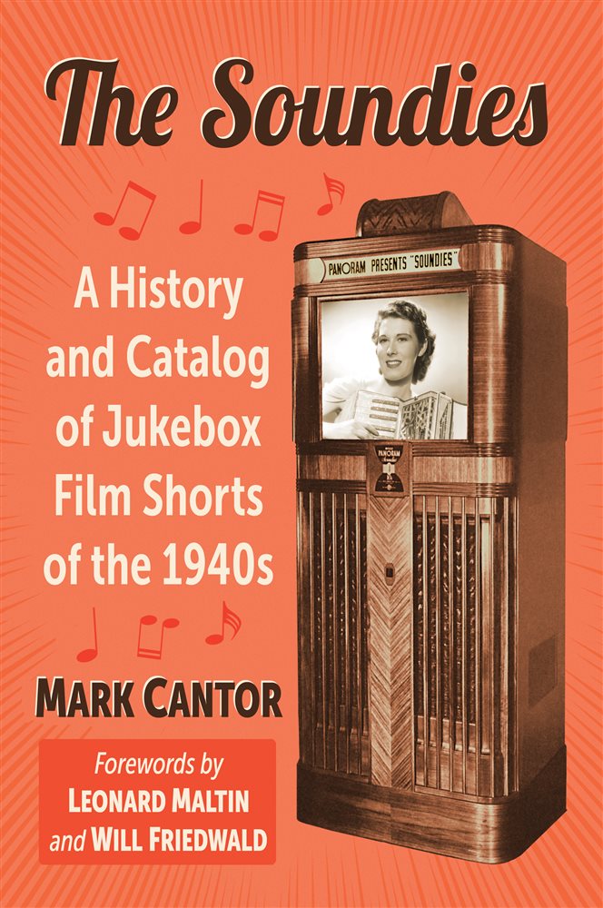 The Soundies by Mark Cantor (ebook)