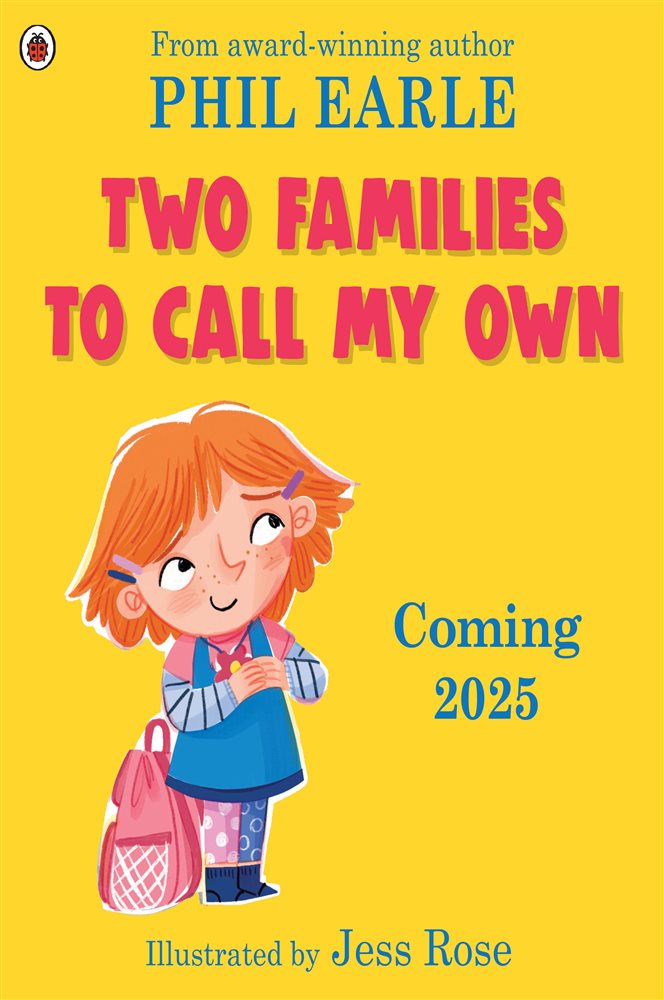 Two Families to Call My Own by Phil Earle (ebook)