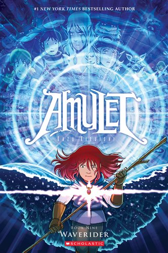 Waverider: A Graphic Novel (Amulet #9) by Kazu Kibuishi (ebook)
