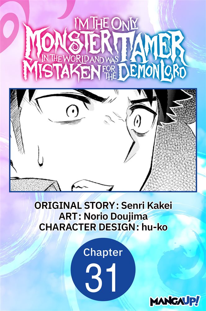 I’m the Only Monster Tamer in the World and Was Mistaken for the Demon ...