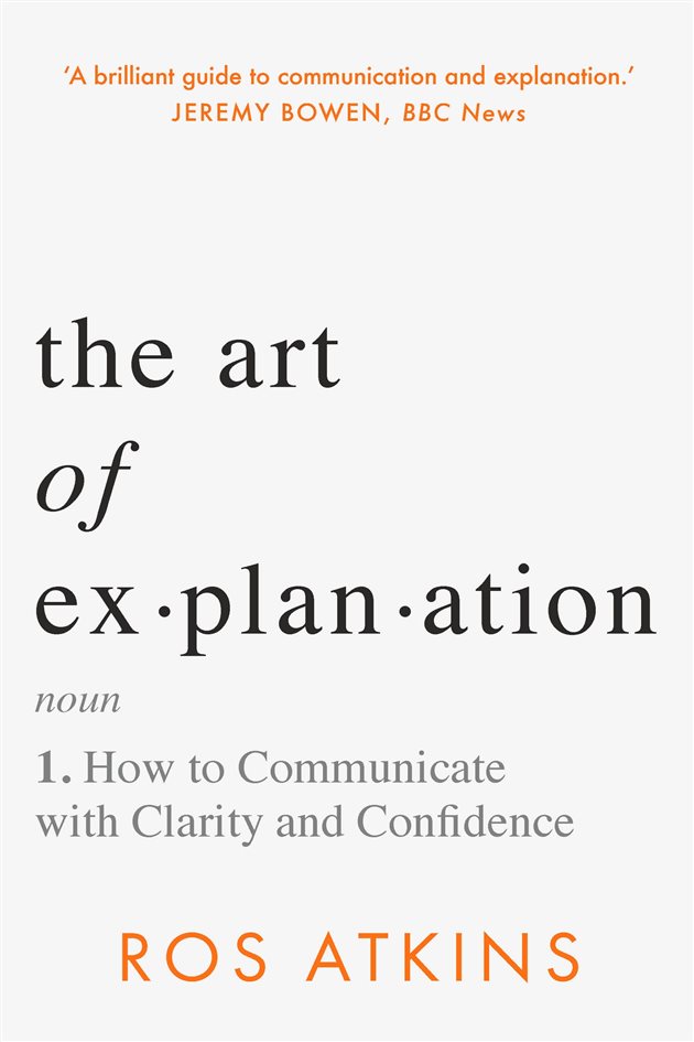 The Art of Explanation by Ros Atkins (ebook)