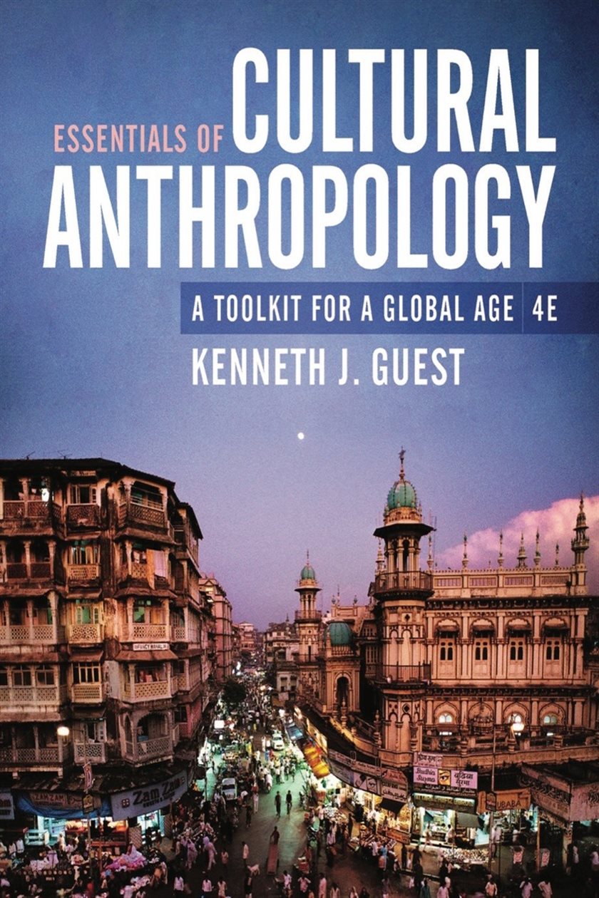 Essentials of Cultural Anthropology (4th ed.)