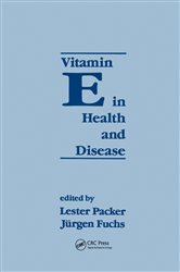 Vitamin E in Health and Disease by Lester Packer (ebook)