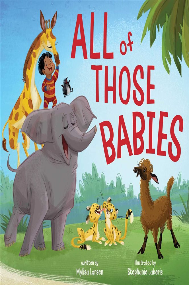 All of Those Babies by Mylisa Larsen (ebook)