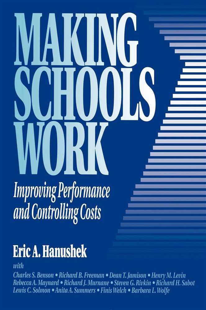 Making Schools Work by Eric A. Hanushek (ebook)