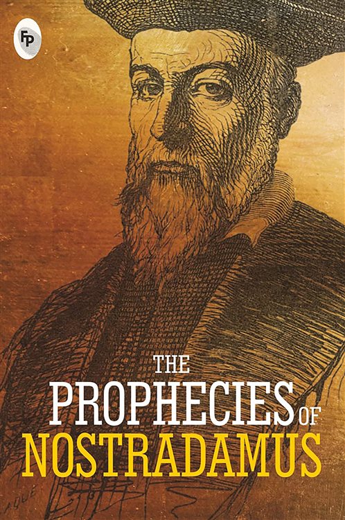 The Prophecies of Nostradamus by Nostradamus (ebook)