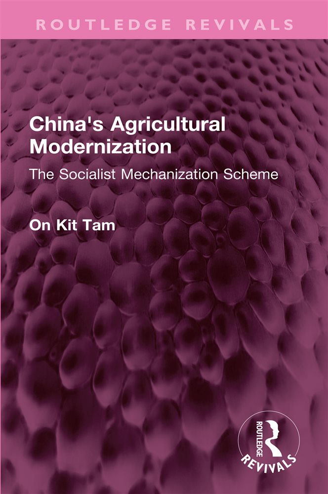 China's Agricultural Modernization by On Kit Tam (ebook)
