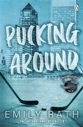 Pucking Around by Emily Rath (ebook)