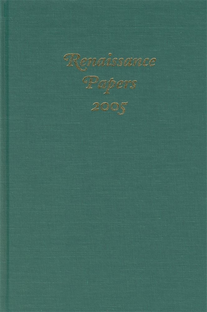 Renaissance Papers 2005 by Christopher Cobb (ebook)
