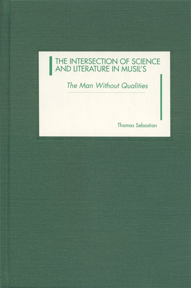 The Intersection of Science and Literature in Musil's The Man Without ...