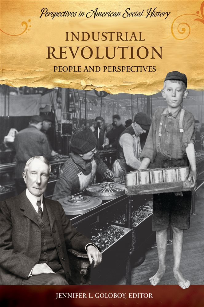 Industrial Revolution by Jennifer Lee Goloboy (ebook)