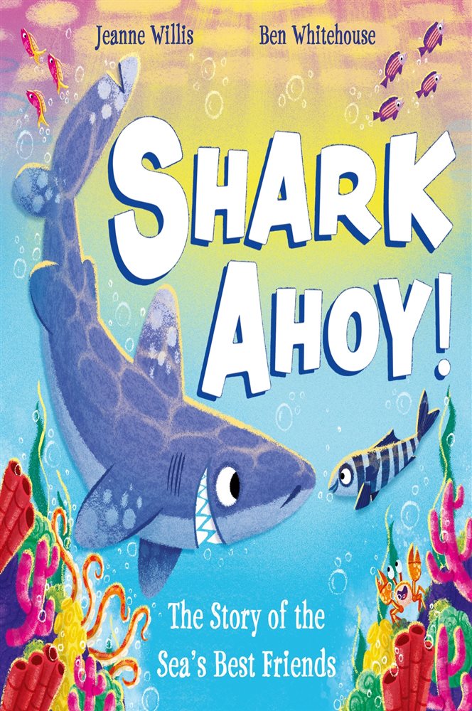 Shark Ahoy by Jeanne Willis (ebook)