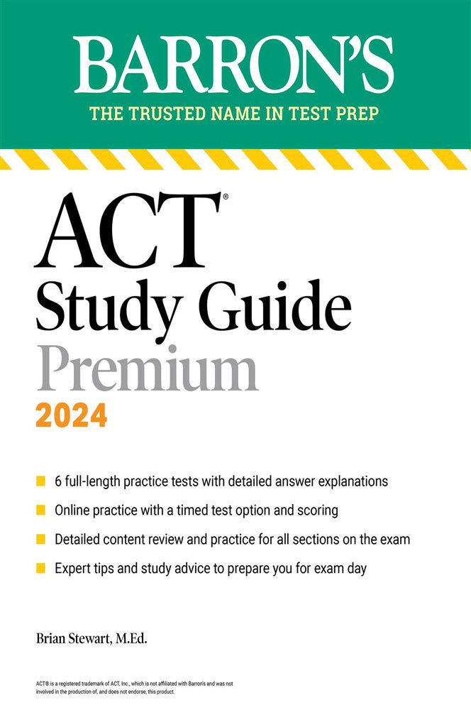 ACT Study Guide Premium Prep, 2024: 6 Practice Tests + Comprehensive ...