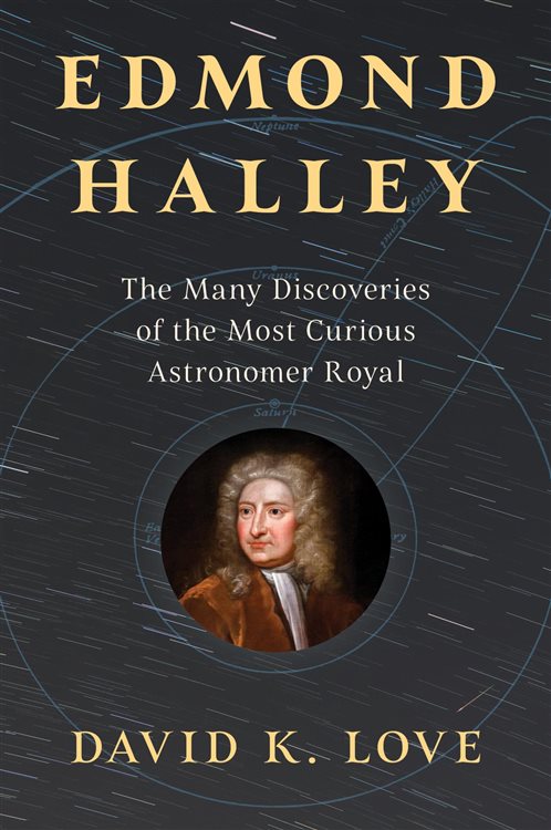 Edmond Halley by David K. Love (ebook)