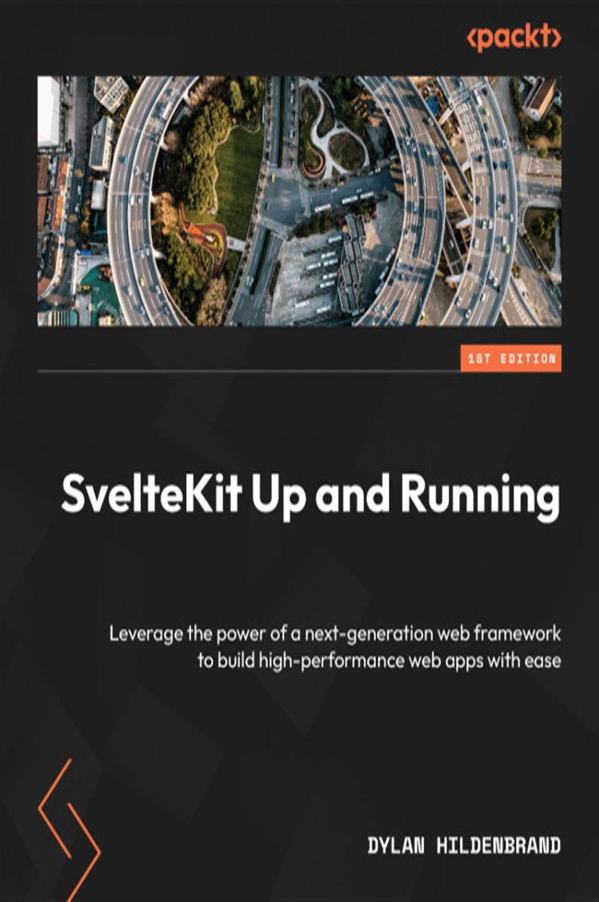 SvelteKit Up and Running by Dylan Hildenbrand (ebook)