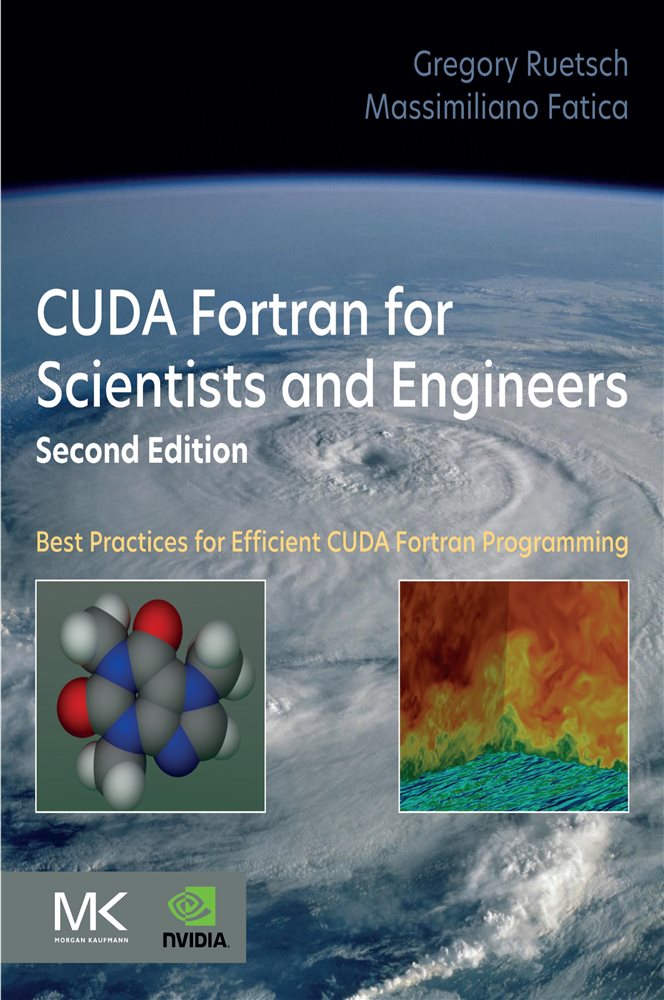 CUDA Fortran for Scientists and Engineers (2nd ed.)