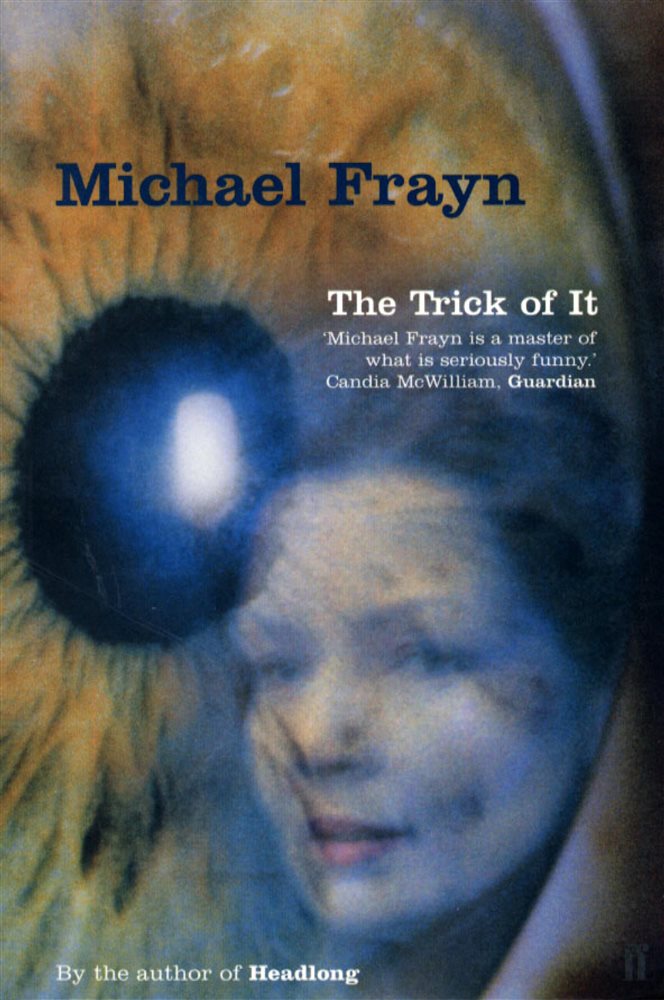 The Trick of It by Michael Frayn (ebook)