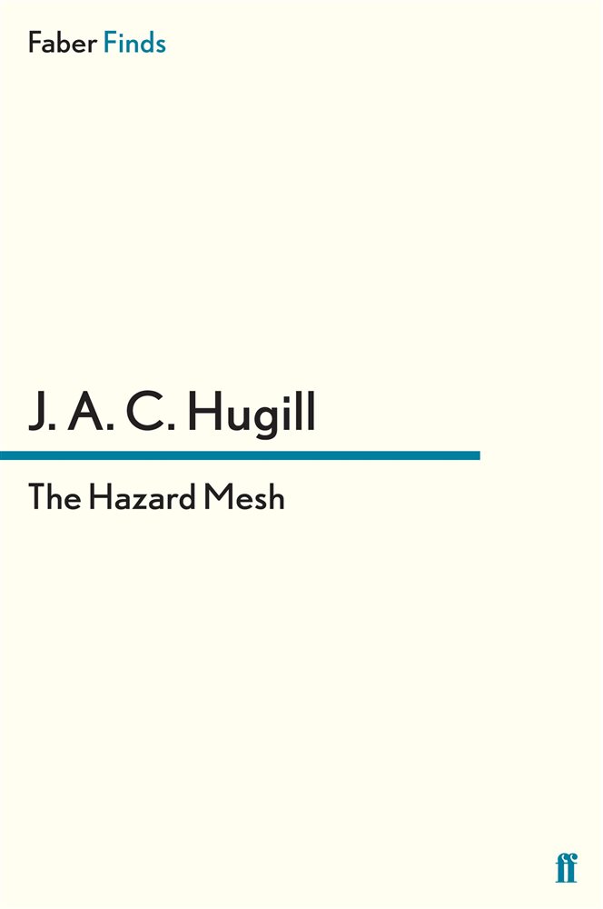 The Hazard Mesh by J.A.C. Hugill (ebook)