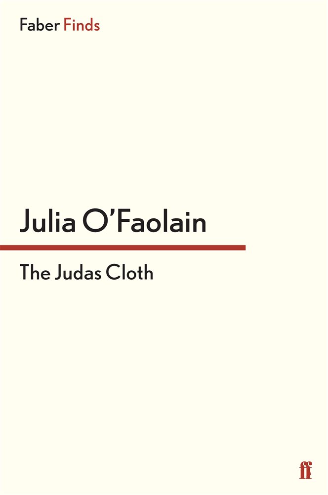 The Judas Cloth by Julia O'Faolain (ebook)