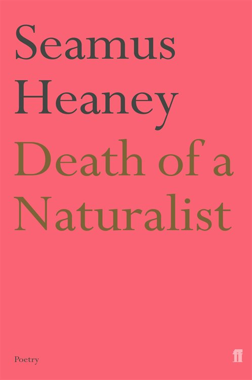 Death of a Naturalist by Seamus Heaney (ebook)