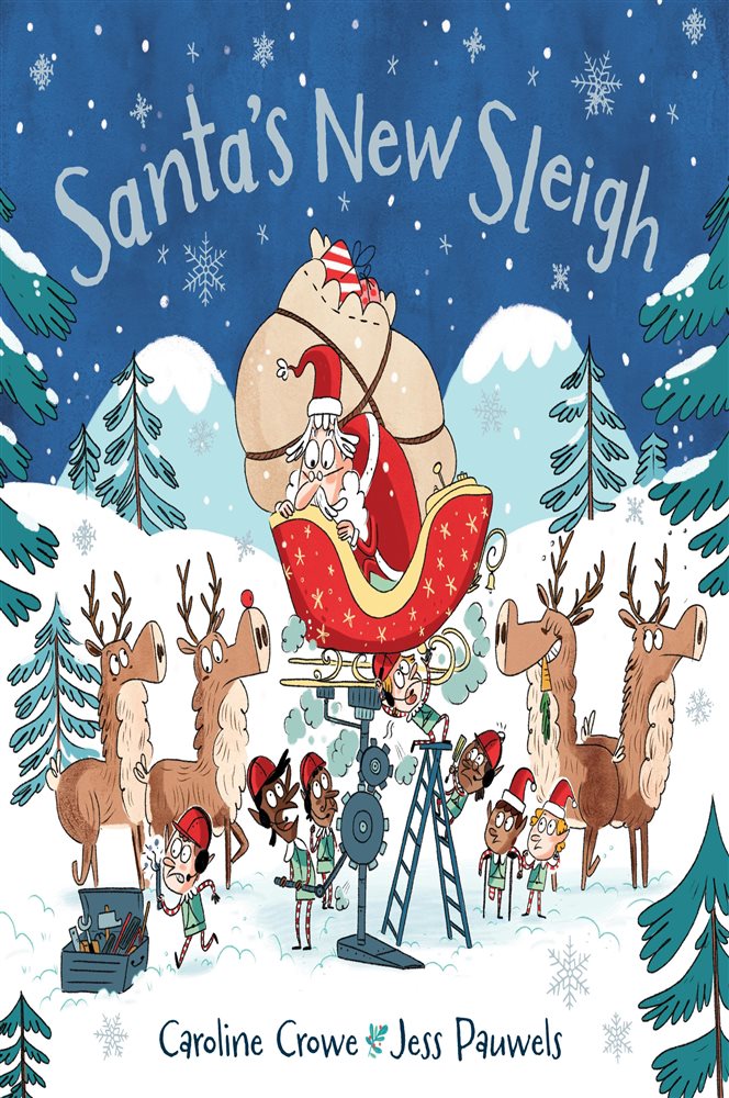 Santa's New Sleigh by Caroline Crowe (ebook)
