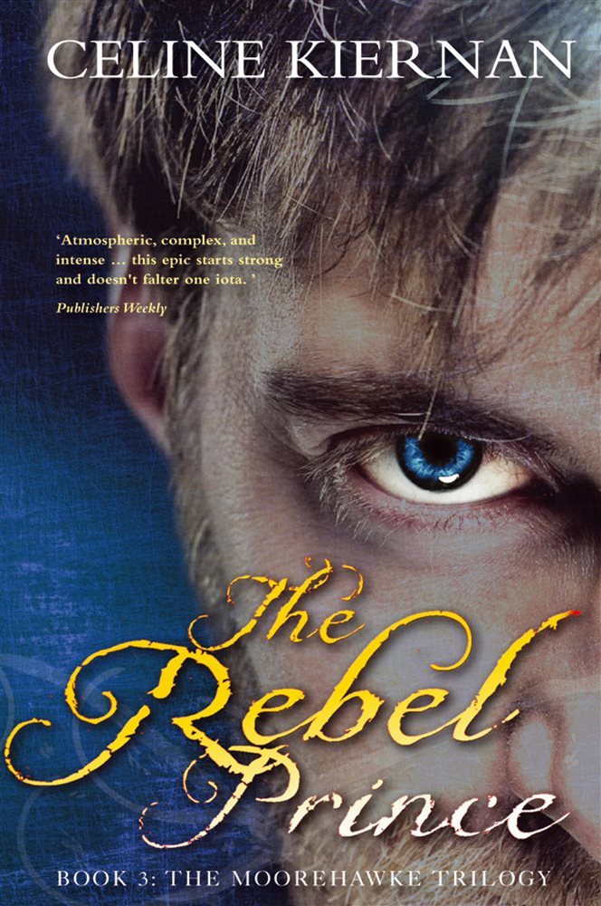 The Rebel Prince by Celine Kiernan (ebook)