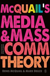 McQuail’s Media and Mass Communication Theory (7th ed.)