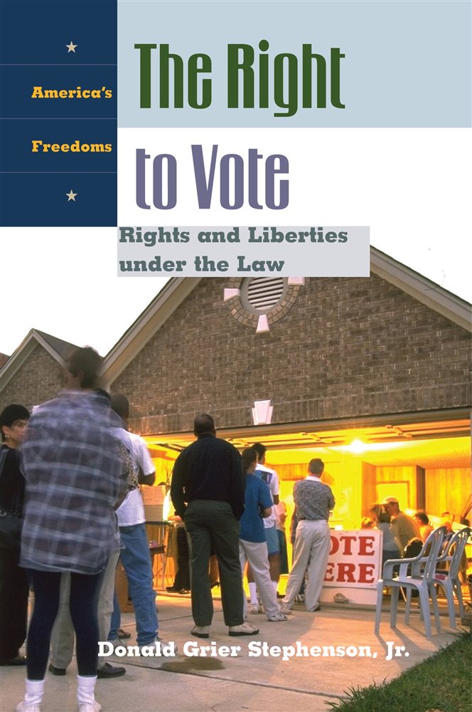 The Right to Vote by Donald Grier Stephenson (ebook)