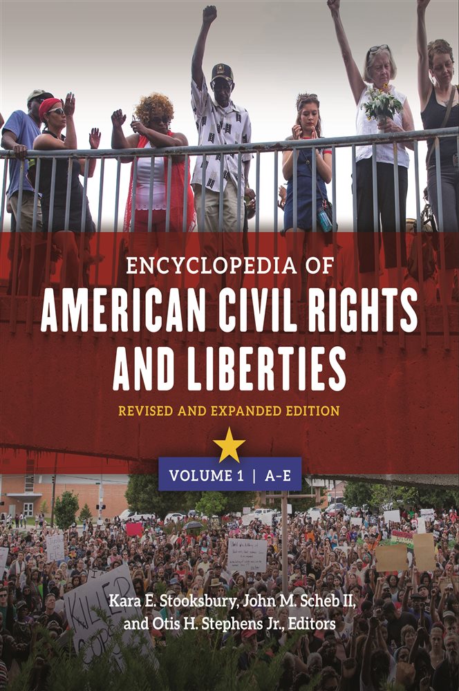 Encyclopedia of American Civil Rights and Liberties
