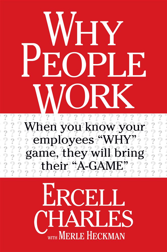 Why People Work by Ercell Charles (ebook)
