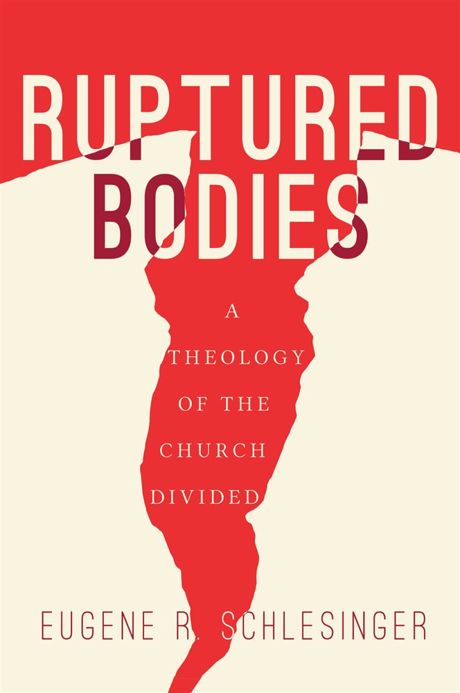 Ruptured Bodies by Eugene R. Schlesinger (ebook)