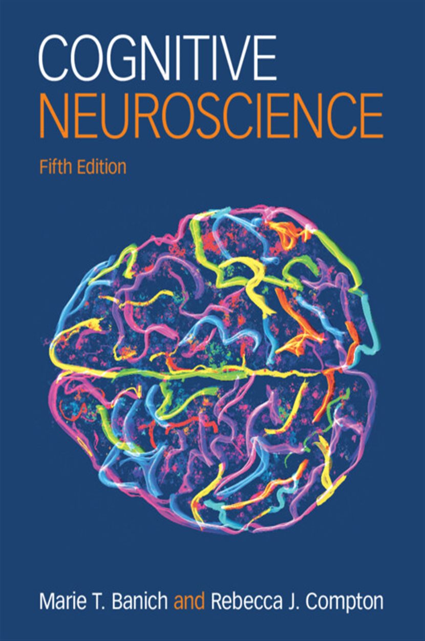 Cognitive Neuroscience (5th ed.) by Marie T. Banich (ebook)