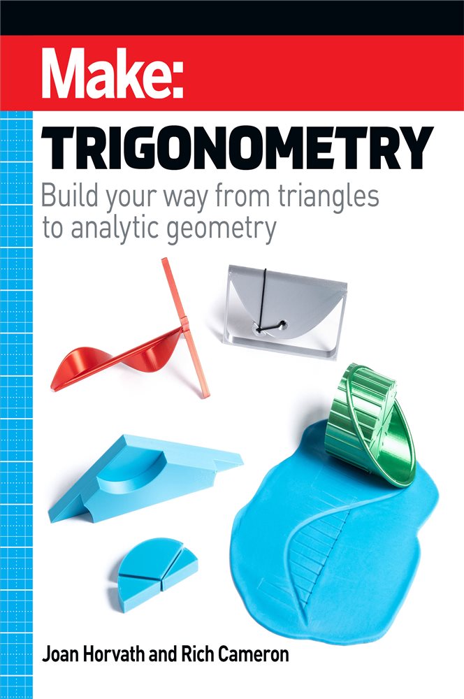 Make: Trigonometry by Joan Horvath (ebook)