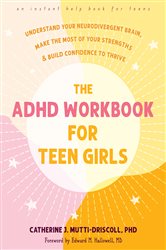The ADHD Workbook for Teen Girls