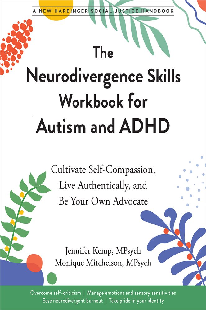 The Neurodivergence Skills Workbook for Autism and ADHD