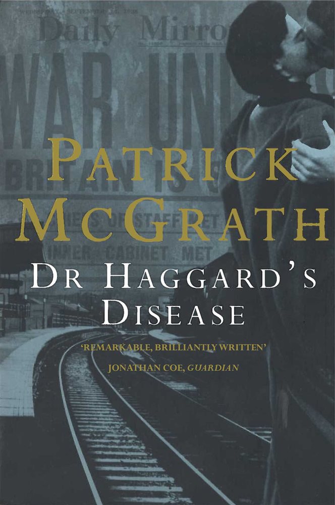 Dr. Haggard's Disease by Patrick Mcgrath (ebook)