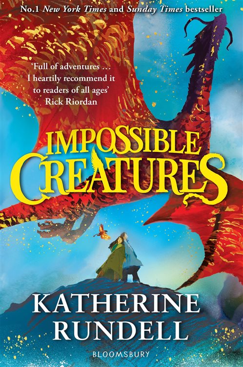 Impossible Creatures by Katherine Rundell (ebook)
