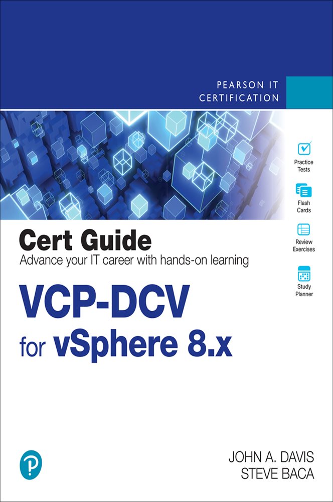 VCP-DCV for vSphere 8.x Cert Guide (5th ed.)