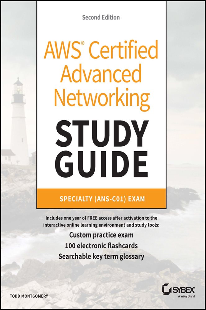 AWS Certified Advanced Networking Study Guide (2nd ed.)