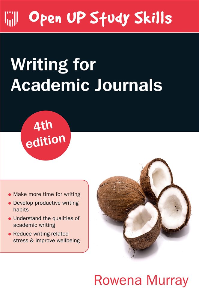 Writing for Academic Journals 4e (4th ed.) by Rowena Murray (ebook)