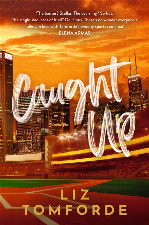 Caught Up by Liz Tomforde (ebook)