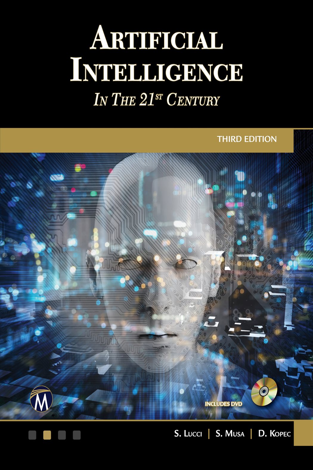 Artificial Intelligence in the 21st Century (3rd ed.)