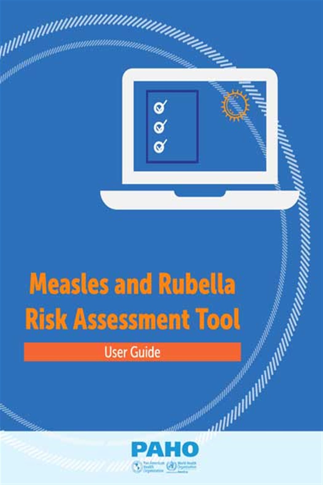 Measles and Rubella Risk Assessment Tool