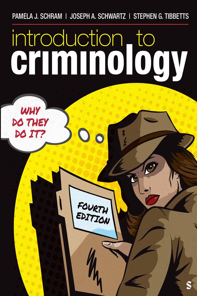 Introduction to Criminology (4th ed.) by Pamela J. Schram (ebook)
