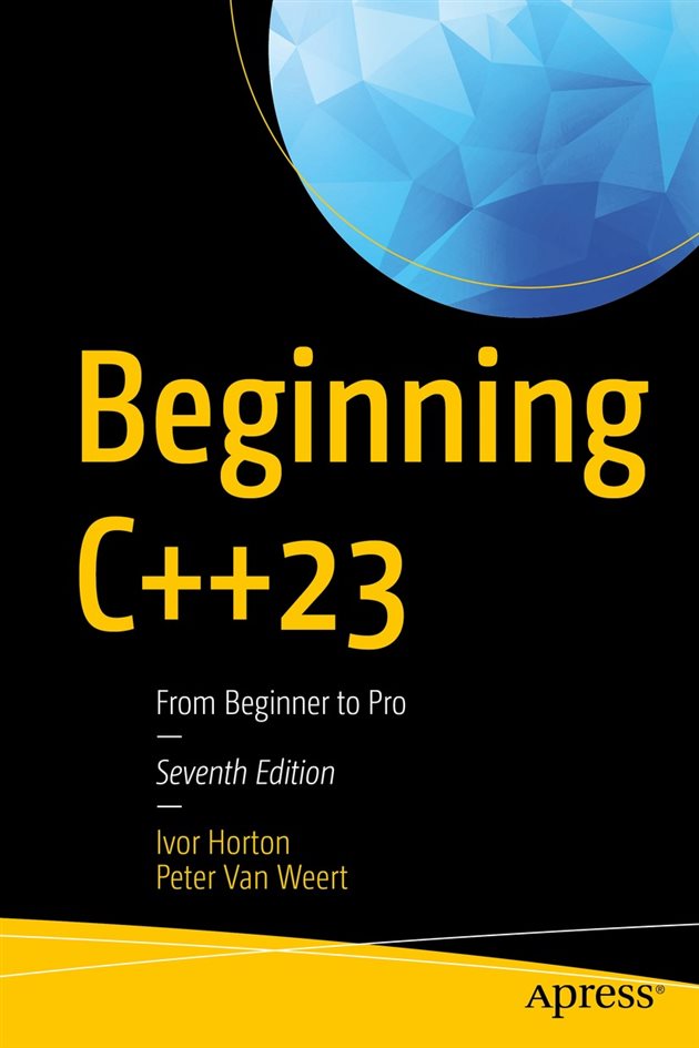 Beginning C++23 (7th ed.) by Ivor Horton (ebook)