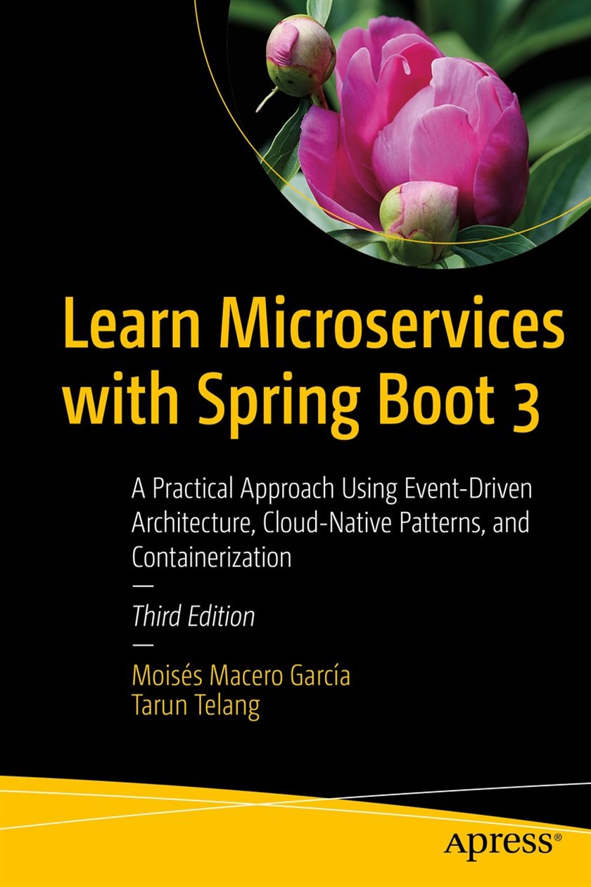 Learn Microservices with Spring Boot 3 (3rd ed.)