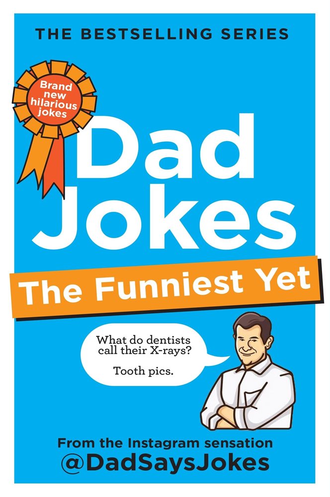 Dad Jokes: The Funniest Yet by Dad Says Jokes (ebook)